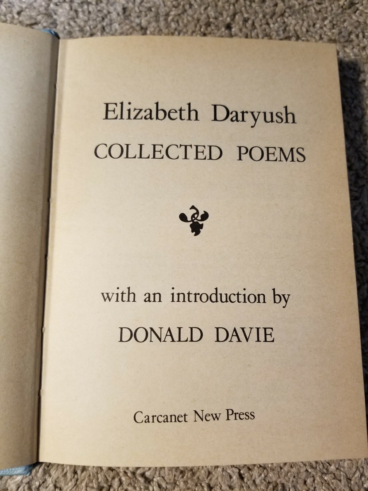 Elizabeth Daryush Collected Poems with an Introduction by Donald Davie ...
