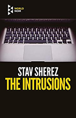 The Intrusions Paperback Stav Sherez 9781609456207| eBay