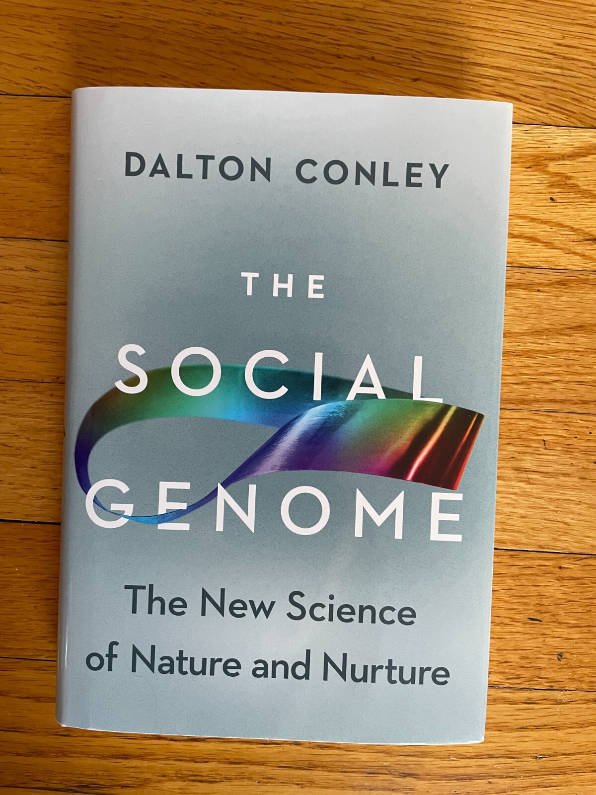 The Social Genome: The New Science of Nature and Nurture by Dalton ...