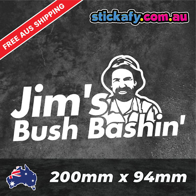 Jim's Bush Bashin' Decal Sticker Funny Laptop Car Window Bumper 4x4 Ute ...