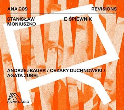 ANA009 Agata Zubel Andrej Bauer Stanislaw Monuiszko Songs From ...