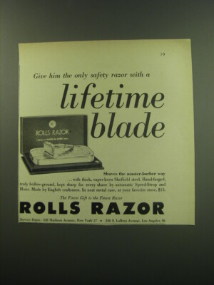 1949 Rolls Razor Ad - Give him the only safety razor with a lifetime ...