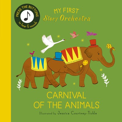 Quarto My First Story Orchestra: Carnival of the Animals (Libro di ...