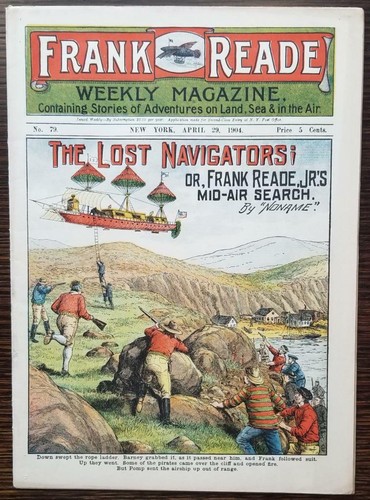 FRANK READE WEEKLY MAGAZINE #79 - April 29, 1904 - Dime Novel Nickel ...