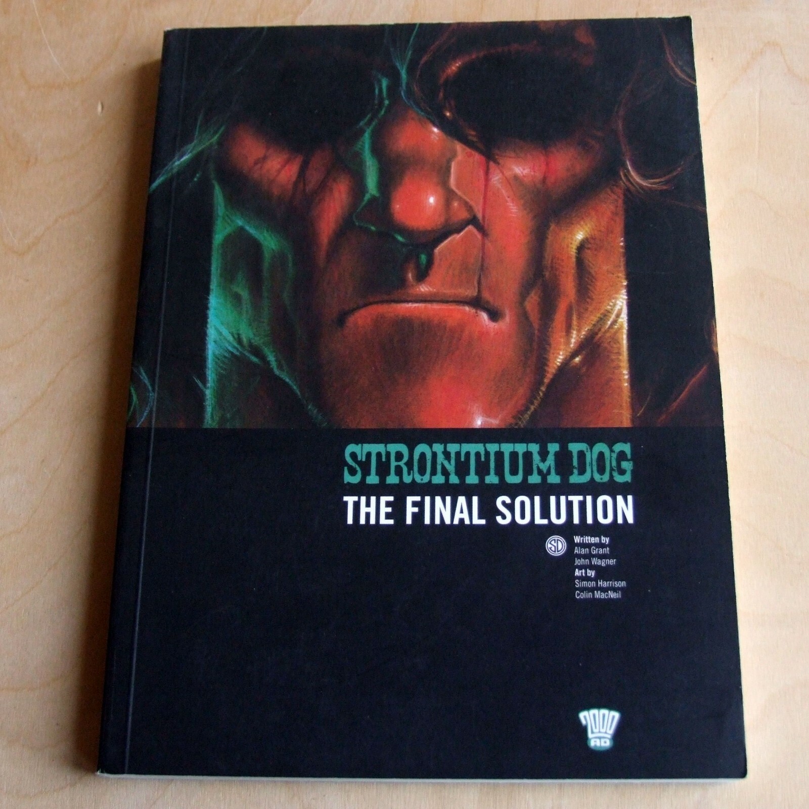Strontium Dog Volume 05 The Final Solution 2000 AD Rebellion 2011 Colin ...