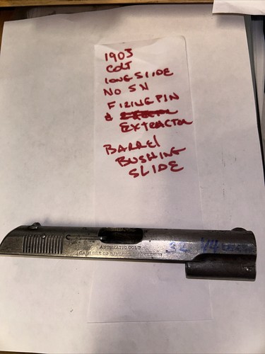 COLT 1903 TYPE I .32 ACP COMPLETE SLIDE, FIRING PIN, EXTRACTOR, SIGHTS ...