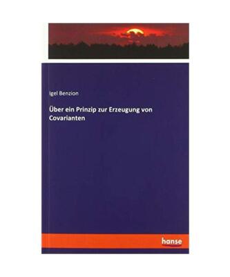 Über ein Prinzip zur Erzeugung von Covarianten, Igel Benzion | eBay