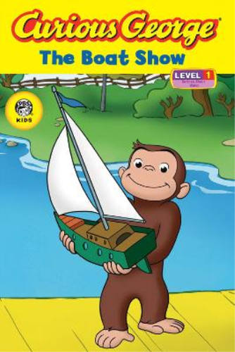 Curious George The Boat Show (Reader Level 1) (Poche) | eBay