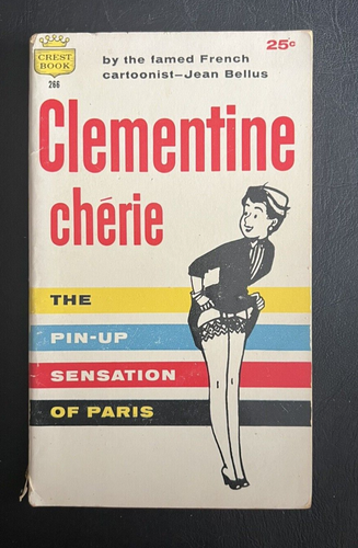 1959 PB "Clementine Cherie: The Pin-Up Sensation of Paris" Jean Bellus ...