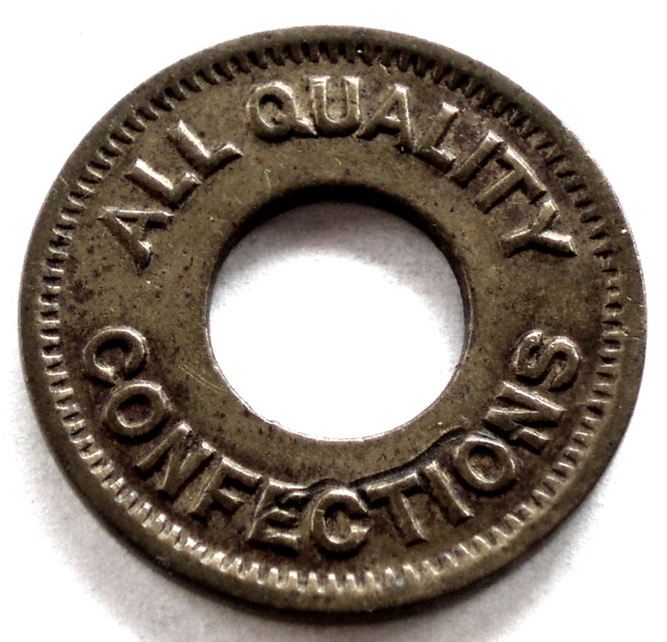 US ALL QUALITY CONFECTIONS, GOOD FOR 5¢ PACKAGE OF CANDY Token 21mm 3 ...