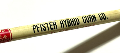 El Paso IL Lester Pfister Hybrid Corn Seed Co c.1930s Wooden Pencil | eBay
