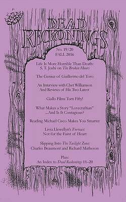 Dead Reckonings No. 19-20 (Fall 2016) by June M Pulliam, Tony Fonseca ...