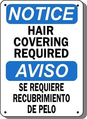 Notice Sign - Hair Covering Required- 10" x 14" Aluminum Bilingual OSHA ...