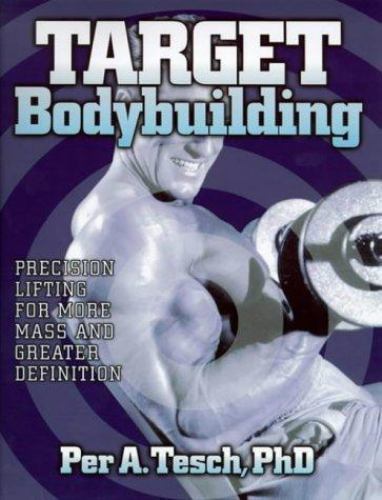 Target Bodybuilding by Per A. Tesch (1998, Trade Paperback) for sale ...
