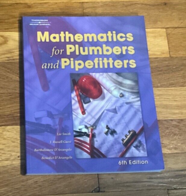 Mathematics for Plumbers and Pipefitters by Lee Smith (2003, Trade ...