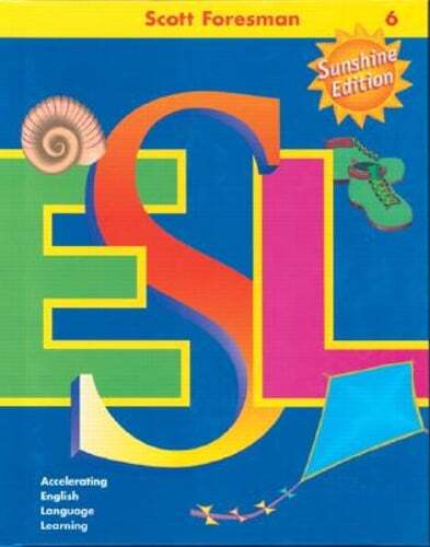 Scott Foresman ESL Student Book Grade 6 by Scott Foresman: Used ...