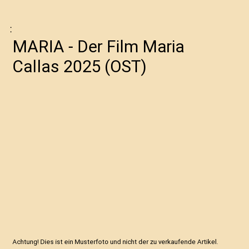 MARIA - Der Film Maria Callas 2025 (OST) | eBay