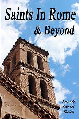 Saints In Rome and Beyond by Daniel Thelen (Paperback, 2015) for sale ...