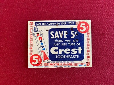 1960's, "Crest", Toothpaste Coupon (Vintage / Scarce) | eBay