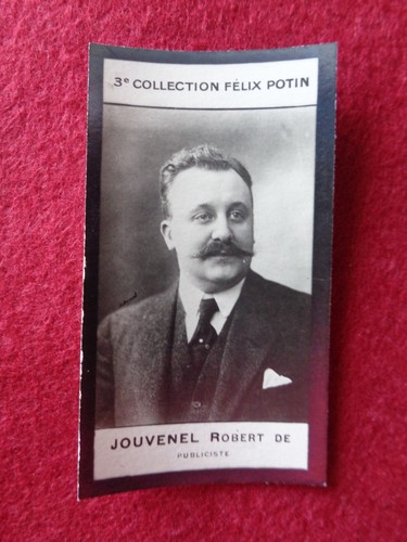 IMAGE PHOTO FELIX POTIN 3EME COLLECTION JOUVENEL ROBERT DE PUBLICISTE ...