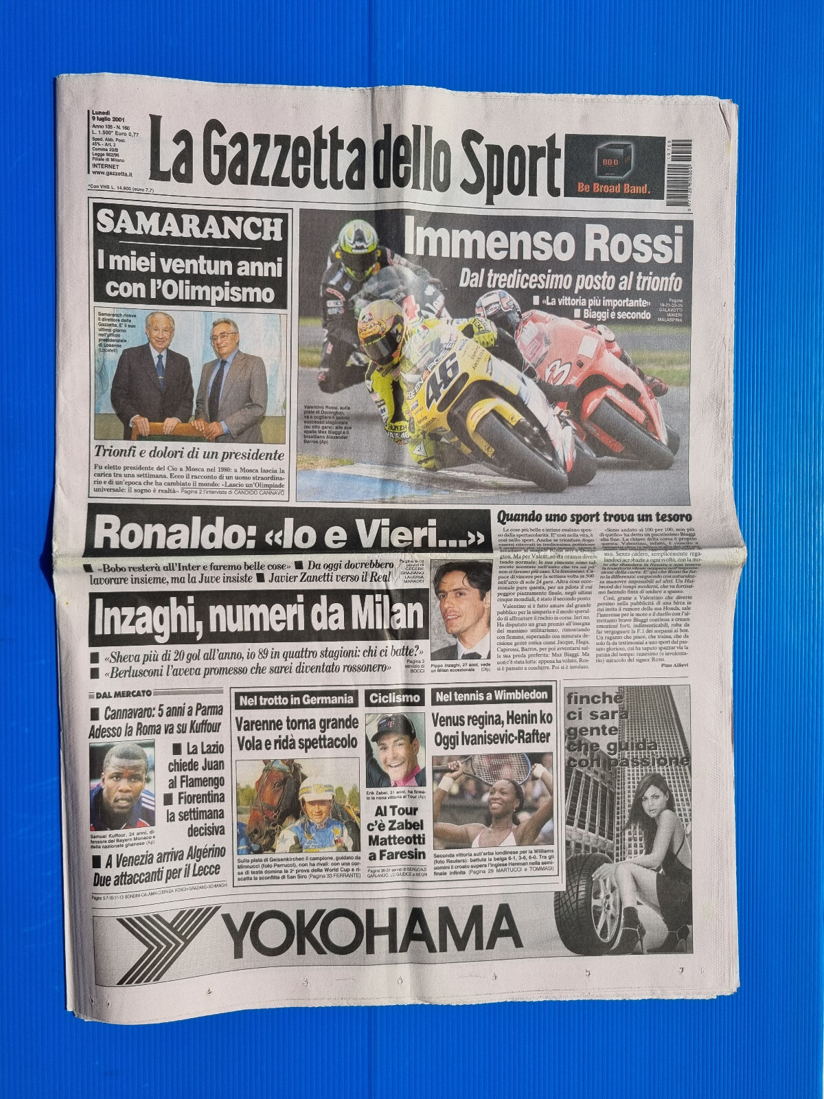 GAZZETTA DELLO SPORT July 9 2001 Valentino Rossi-Ronaldo-Vieri-Inzaghi ...