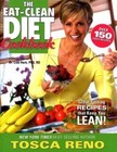 The Eat-Clean Diet Cookbook: Great 9781552100448| eBay