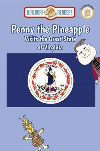 Penny the Pineapple Visits the Great State of Virginia - Paperback ...
