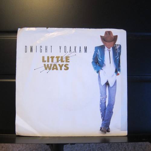 DWIGHT YOAKAM - LITTLE WAYS / READIN', RIGHTIN', RT.23 - 1987 7" 45rpm ...