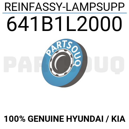 641B1L2000 Genuine Hyundai / KIA REINFASSY-LAMPSUPP | eBay