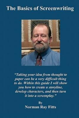 The Basics Of Screenwriting 9781453841730| eBay