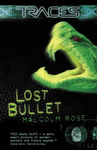 Lost Bullet (Traces: Luke Harding, Fore... by Rose, Malcolm Paperback ...