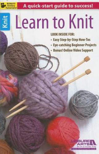 Learn to Knit - Paperback By Leisure Arts - VERY GOOD 9781464714313| eBay