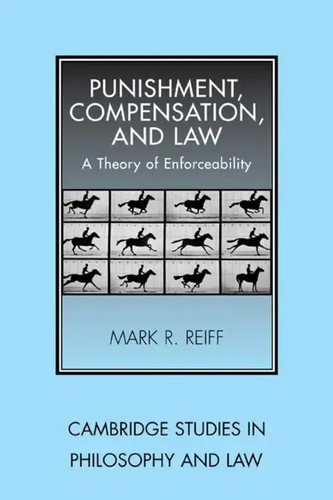 Mark R. Reiff | Punishment, Compensation, and Law | Taschenbuch ...