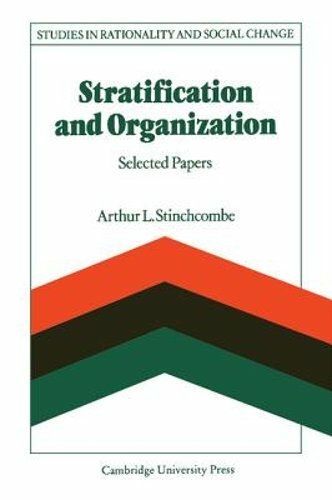 Stratification and Organization: Selected Papers by Arthur L ...