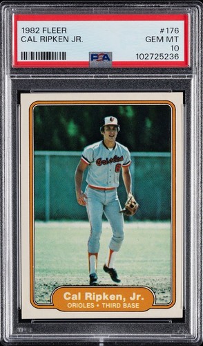 1982 Fleer #176 Cal Ripken Jr. Rookie PSA 10 Gem Mint *Perfect ...