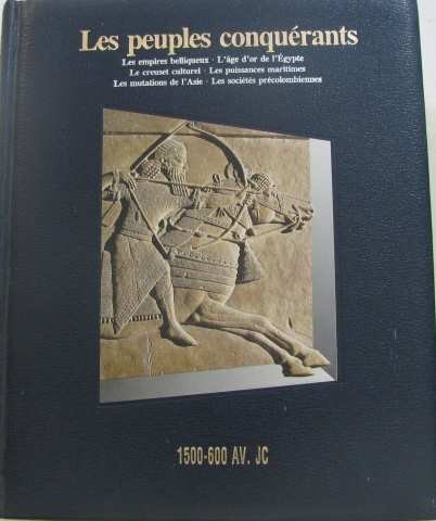 Les Peuples conquerants, 1500-600 av. J.-C., Time-Life Books | eBay