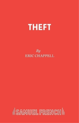 Eric Chappell Theft (Poche) Acting Edition 9780573019432 | eBay