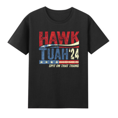 Hawk Tuah Tee Hawk Tuuh 24 Spit On That Thang Funny Saying Retro Men's ...