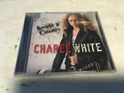 Charee White Keepin It Country Brand New CD | eBay