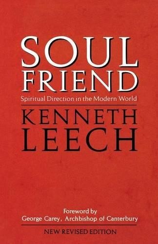 Kenneth Leech Soul Friend (Taschenbuch) | eBay.de