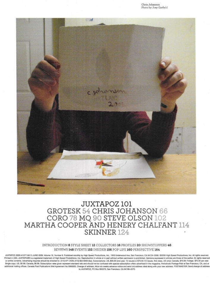Juxtapoz Art Magazine Grotesk Chris Johanson Mq Coro Steve Olson ...