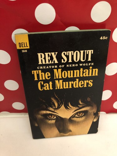 Vintage Dell PB Book The Mountain Cat Murders Rex Stout 1st Edition ...
