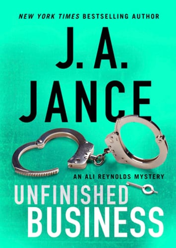 Unfinished Business by J A Jance: New 9781432886981| eBay