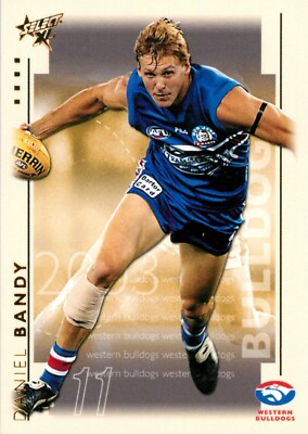 2003 WESTERN BULLDOGS AFL Card DANIEL BANDY Select XL | eBay Australia