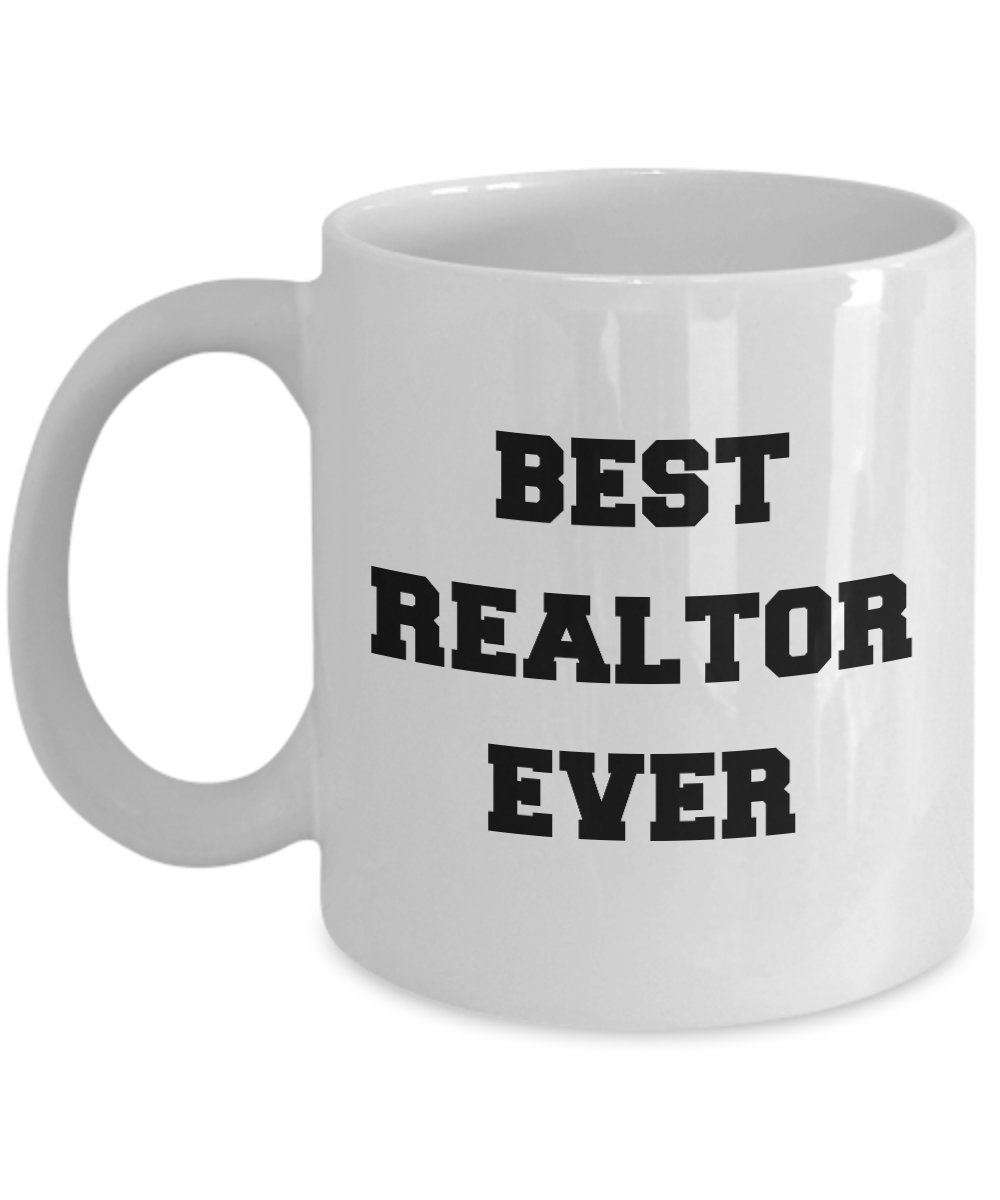 Funny Realtor Gifts - Best Realtor Ever - Realtor Coffee Mug - Unique ...