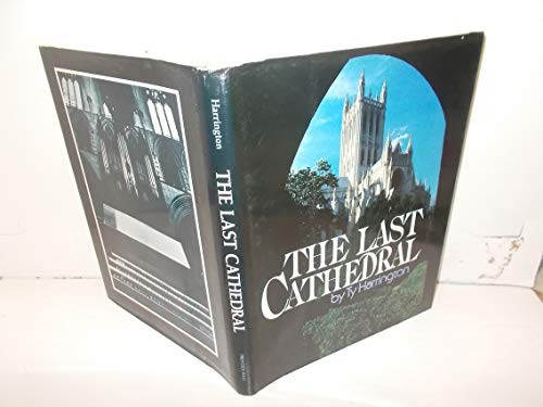 THE LAST CATHEDRAL By Ty Harrington - Hardcover *Excellent Condition ...
