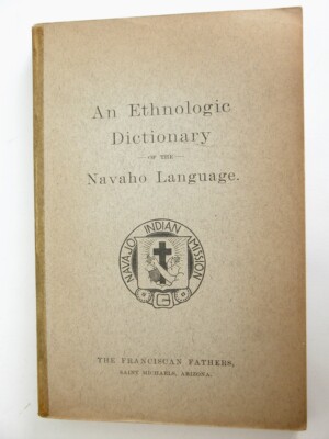 Rare An Ethnologic Dictionary of Navaho Language The Franciscan Fathers ...