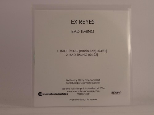 EX REYES BAD TIMING (F9) 2 Track Promo CD Single White Sleeve MEMPHIS ...