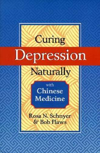 Curing Depression Naturally with Chinese Medicine - Paperback - VERY ...