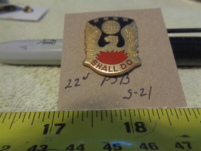 22nd Personnel Service Battalion S-21 Unit Crest, DI, DUI (DRAW#217) | eBay
